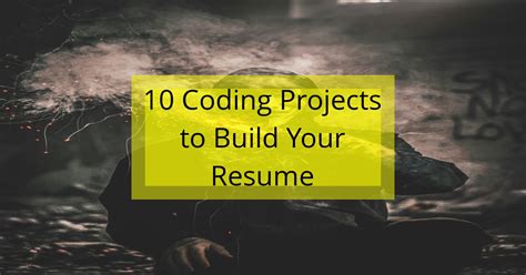 10 Coding Projects To Build Your Resume Undercode Testing