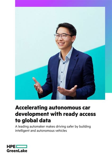 Hpe Ai On Linkedin Accelerating Autonomous Car Development With Ready Access To Global Data