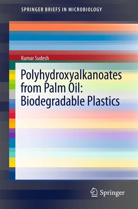 Polyhydroxyalkanoates From Palm Oil Biodegradable Plastics Premiumjs Store
