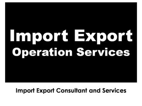 Import Export Operation Services At Best Price In Rajkot Id 26535923930