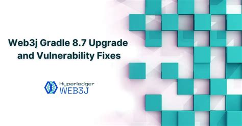boost dev efficiency and security with web3j s gradle 8 7 upgrade