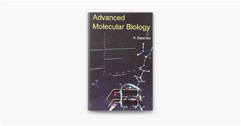 ‎k Swarnim «advanced Molecular Biology в Apple Books