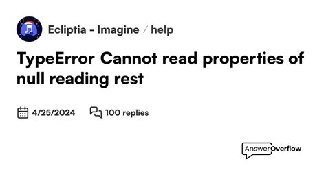 Typeerror Cannot Read Properties Of Null Reading Rest 🎃 Ecliptia