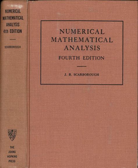 Numerical Mathematical Analysis Fourth Edition James B Scarborough