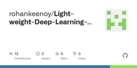 Github Rohankeenoylight Weight Deep Learning For Autonomous