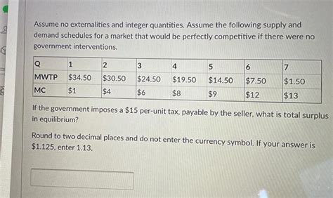 solved 2 assume no externalities and integer quantities