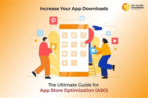 The Ultimate Guide For App Store Optimization Aso Top Mobile App
