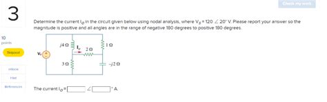 solved check my work 3 determine the current loin the