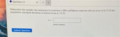 Solved Determine The Sample Size Necessary To Construct A Chegg