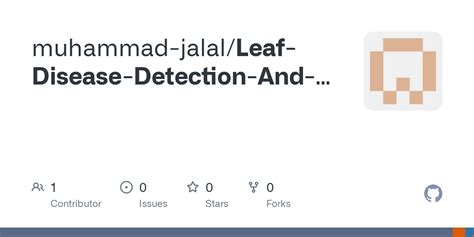 GitHub Muhammad Jalal Leaf Disease Detection And Remedy Suggestion Using Deep Learning