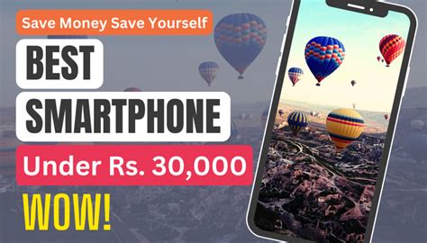 5 Best Smartphones Under 30000 In India KeyPaisa