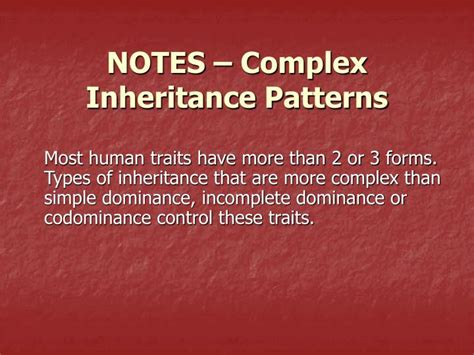 Ppt Notes Complex Inheritance Patterns Powerpoint Presentation Free Download Id4529168