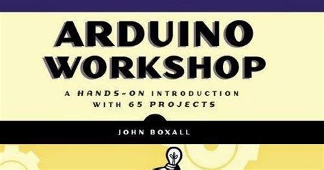 arduino ebooks arduino workshop a hands on introduction with 65