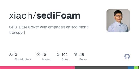 GitHub Xiaoh SediFoam CFD DEM Solver With Emphasis On Sediment Transport