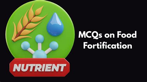 Mcq On Food Fortification Biology Ease