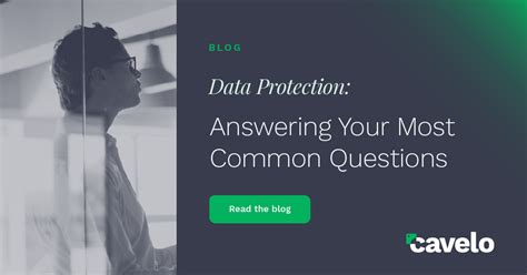 Answering The Most Common Data Protection Questions