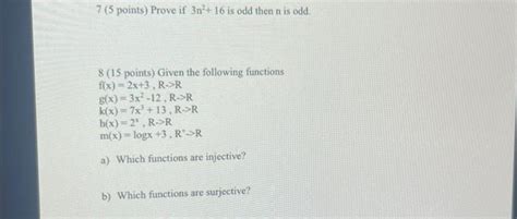 solved 7 5 points prove if 3n2 16 is odd then n is odd 8