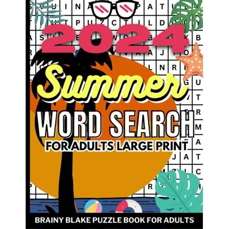 Summer Wordsearch Book For Adults Large Print Brainy Blake Summer
