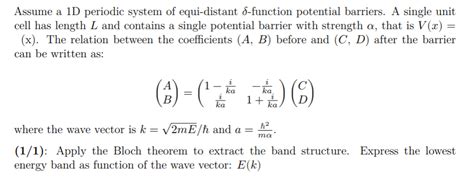 [solved] Assume A 1d Periodic System Of Equi Distant Delta