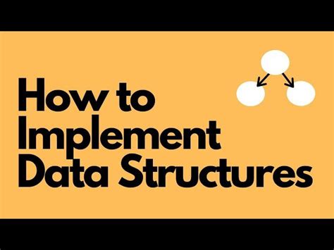 Free Video How To Easily Implement Any Data Structures From Yacine Mahdid Class Central