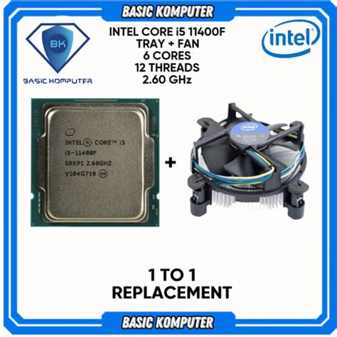 Jual Processor Intel Core I5 11400f 2 6 Ghz Socket Lga1200 Tray Fan Jakarta Pusat Basic