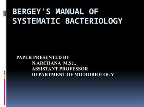 Bergeys Manual Of Systemic Bacteriology Pptx