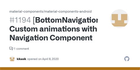 Bottomnavigationview Custom Animations With Navigation Component · Issue 1194 · Material