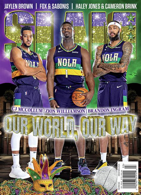 Cj Mccollum And Zion Williamson And Brandon Ingram Our World Our Way Slam