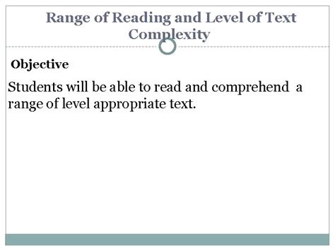 Range Of Reading And Level Of Text Complexity