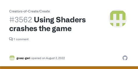 Using Shaders Crashes The Game · Issue 3562 · Creators Of Create