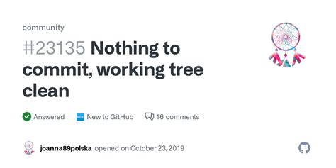 Nothing To Commit Working Tree Clean · Community · Discussion 23135