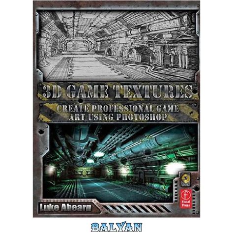 خرید و قیمت دانلود کتاب 3d Game Textures Create Professional Game Art Using Photoshop ا بافت