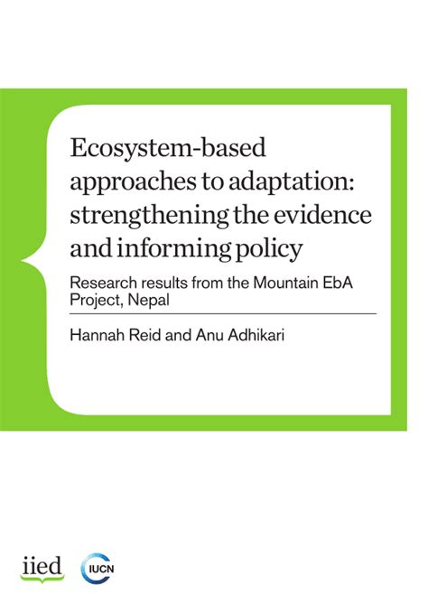 Ecosystem Based Approaches To Adaptation Strengthening The Evidence