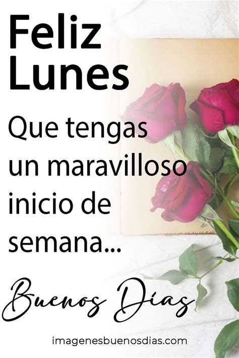 Feliz Lunes Buenos Dias