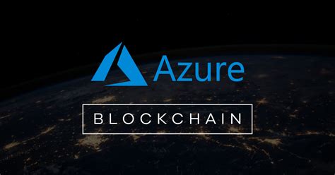 Introducing The Azure Blockchain Development Kit Blog Microsoft Azure