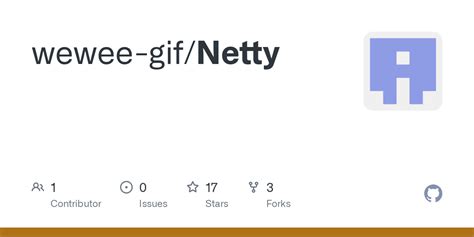 Github Wewee Netty