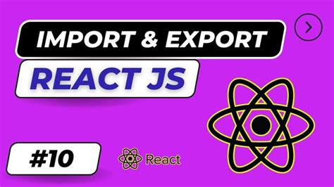 Import And Export In React Js Import And Export In React Js In Hindi