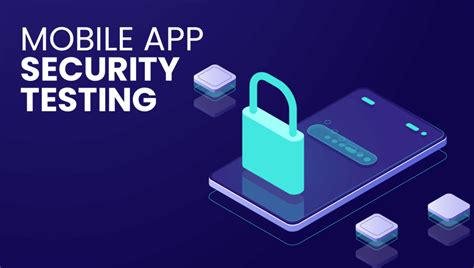 Mobile App Security Testing Testing Tools Apprient