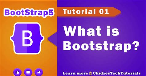 Chidrestechtutorials What Is Bootstrap