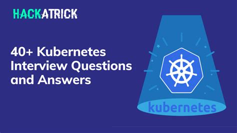 Best Kubernetes Interview Questions Answers