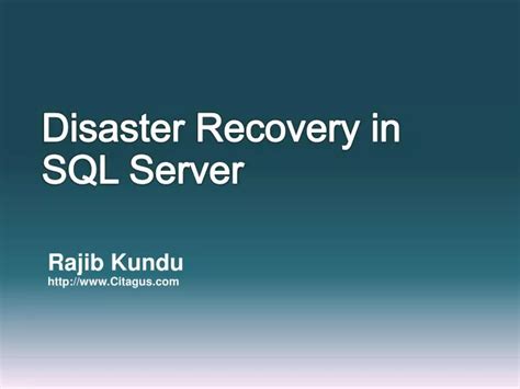 PPT Disaster Recovery In SQL Server PowerPoint Presentation Free Download ID 1872482