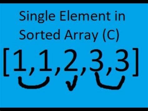 LeetCode Single Element In Sorted Array C YouTube