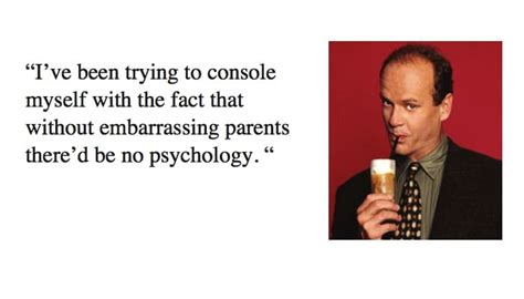 60 Memorable Frasier Tv Show Quotes Nsf News And Magazine