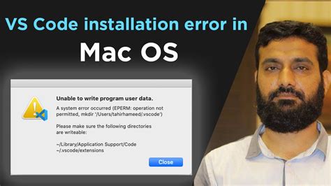 Vs Code Common Errors In Mac Unable To Write Program User Data When
