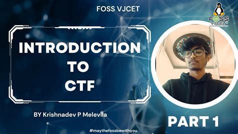 What Is Ctf Capture The Flag By Krishnadev P Melevila Foss