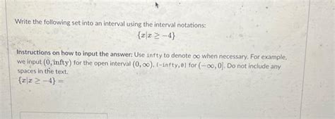 Solved Write The Following Set Into An Interval Using The