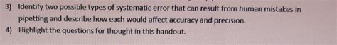 Solved 3 Identify Two Possible Types Of Systematic Error Chegg Com