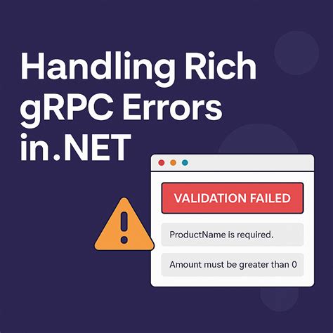 🚀 handling rich grpc errors in stackademic