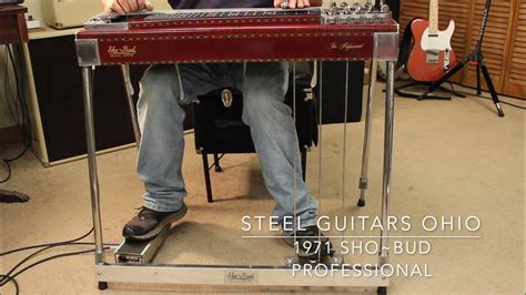 1971 Sho~bud Professional Pedal Steel Guitar Youtube