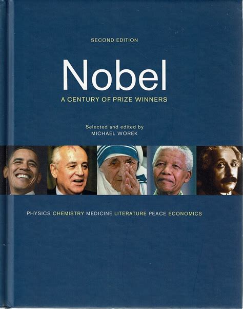 Nobel A Century Of Prize Winners Worek Michael Marlowes Books